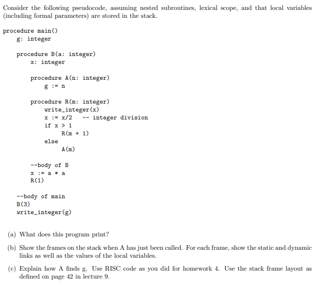 Solved Consider the following pseudocode, assuming nested | Chegg.com