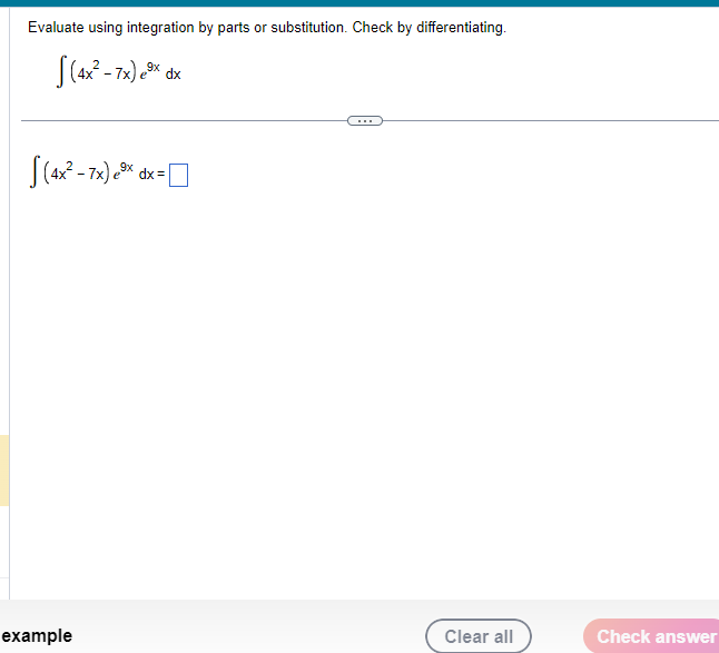 Solved Evaluate using integration by parts or substitution. | Chegg.com
