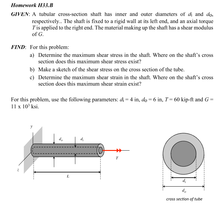 Solved GIVEN: A tubular cross-section shaft has inner and | Chegg.com