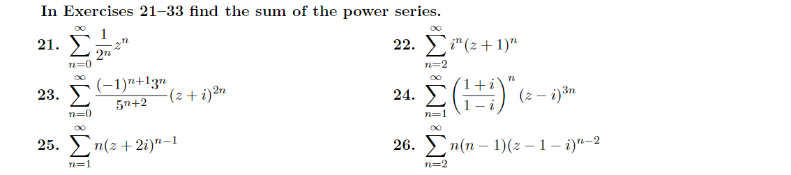 Solved In Exercises 21-33 find the sum of the power series. | Chegg.com