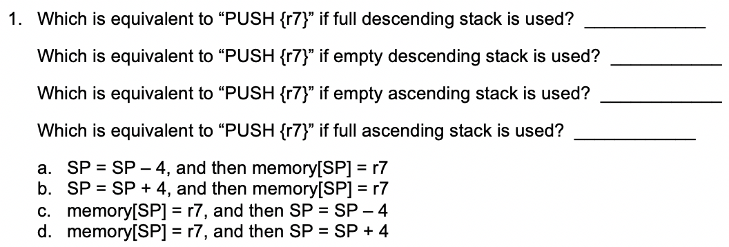 1. Which is equivalent to “PUSH {r7}" if full | Chegg.com