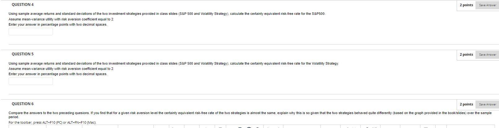 QUESTION 4 2 points Save Answer Using sample average | Chegg.com