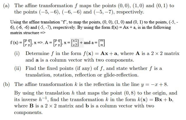Solved a) The affine transformation f maps the points | Chegg.com