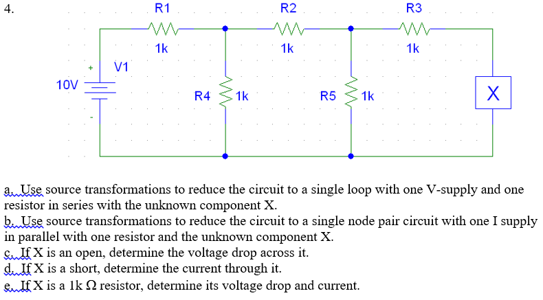 Solved 4 R1 R2 R3 1k 1k 1k +V1 10V R5 1k auUse source | Chegg.com