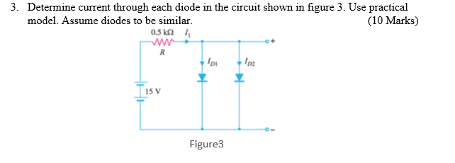 Solved Determine Current Through Each Diode In The Circuit