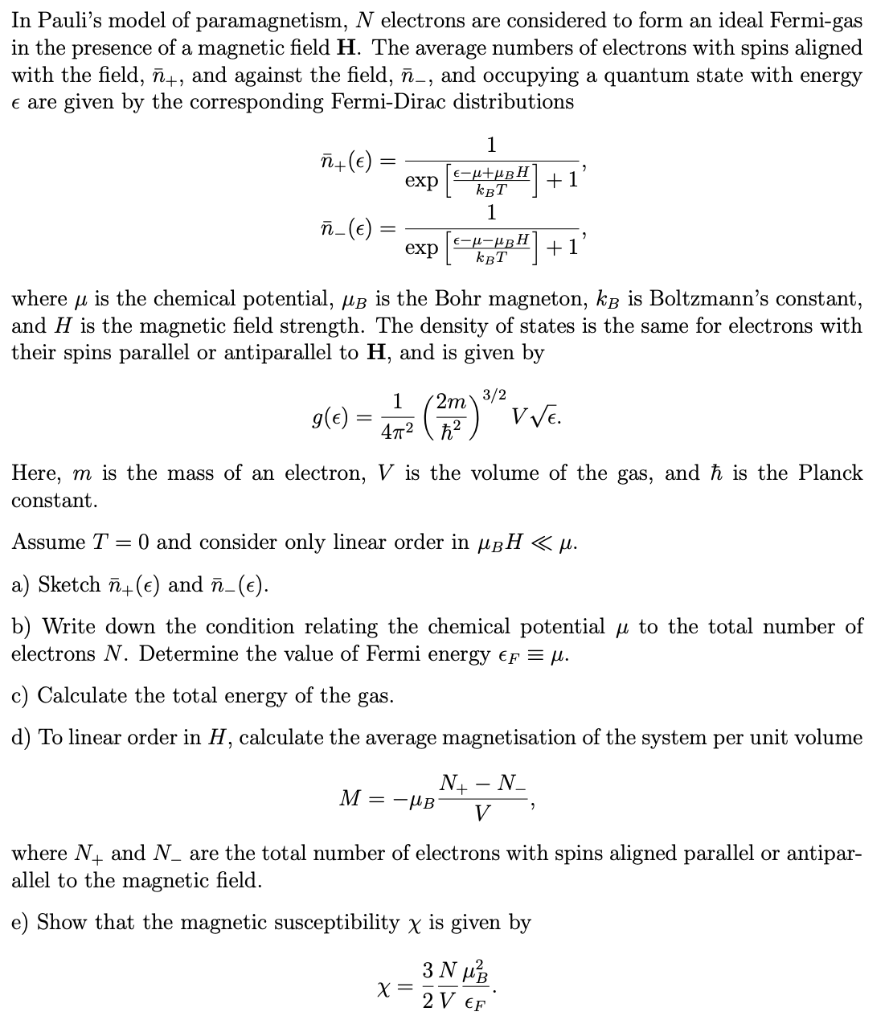 In Pauli’s model of paramagnetism, N electrons are | Chegg.com
