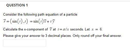 Solved Consider the following path equation of a particle | Chegg.com