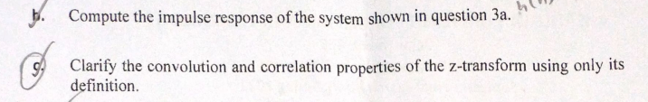 Solved b. Compute the impulse response of the system shown | Chegg.com