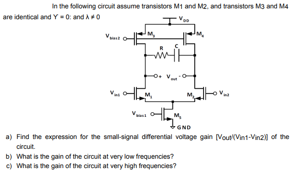 Solved In the following circuit assume transistors M1 ﻿and | Chegg.com