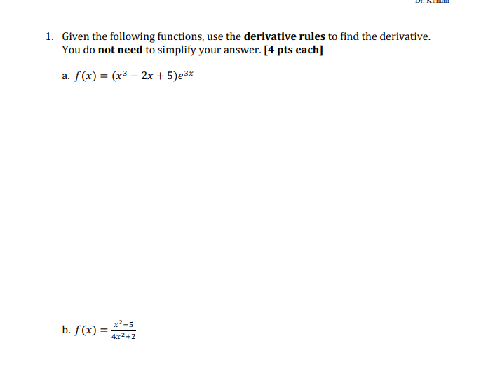 Solved 1. Given the following functions, use the derivative | Chegg.com