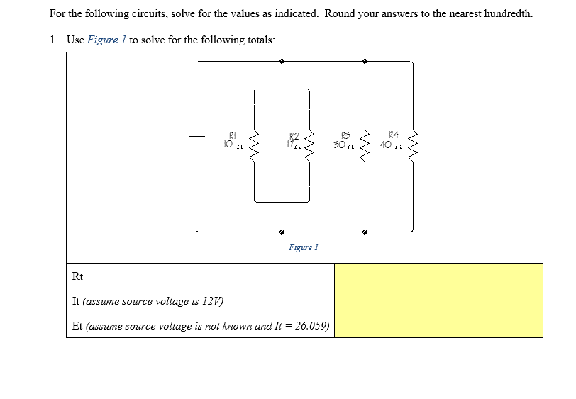 Solved For the following circuits, solve for the values as | Chegg.com