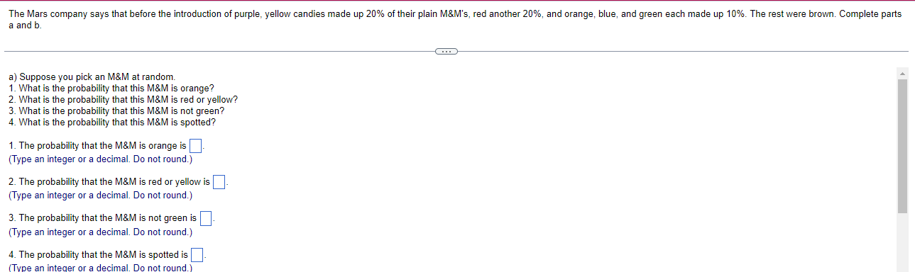 Solved a) Suppose you pick an M\&M at random. 1. What is the | Chegg.com