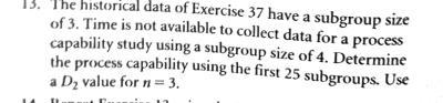 Solved 13. The historical data of Exercise 37 have a | Chegg.com