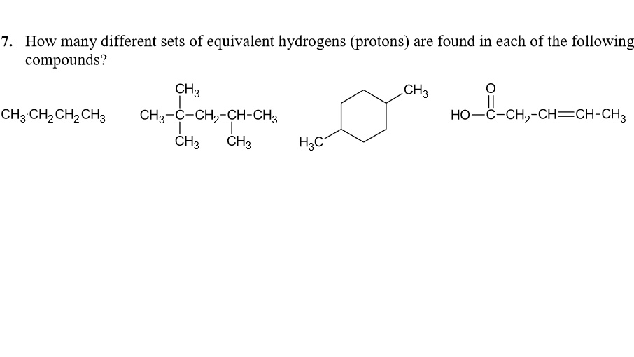Solved How many different sets of equivalent hydrogens | Chegg.com