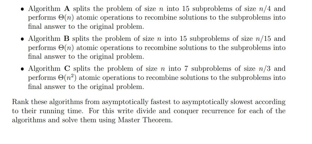 Solved Consider Three Different “divide And Conquer” 
