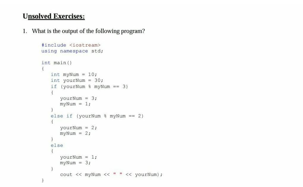 Solved Unsolved Exercises: 1. What is the output of the | Chegg.com