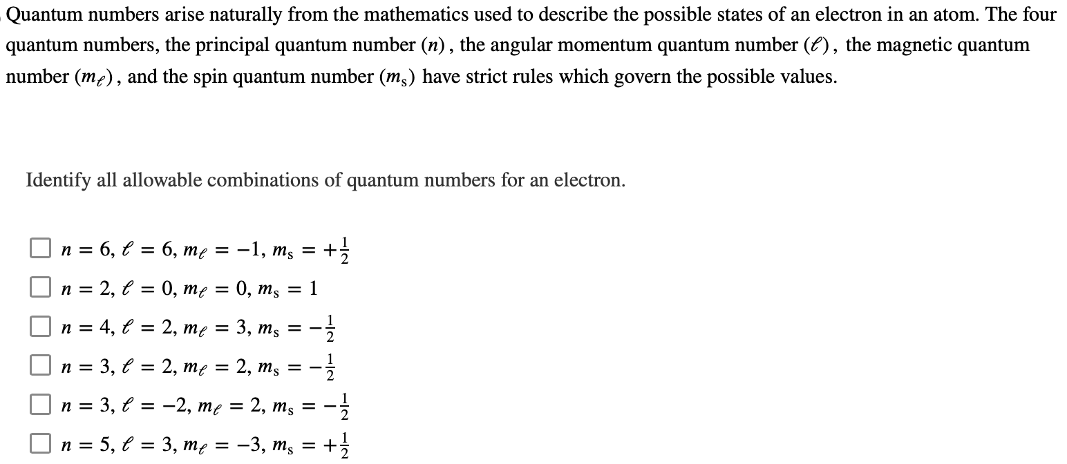 Solved Quantum numbers arise naturally from the mathematics | Chegg.com