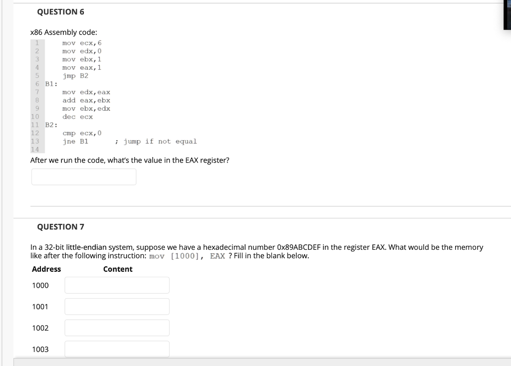 Solved QUESTION 6 x86 Assembly code: mov ecx, 6 movedx, 0 | Chegg.com