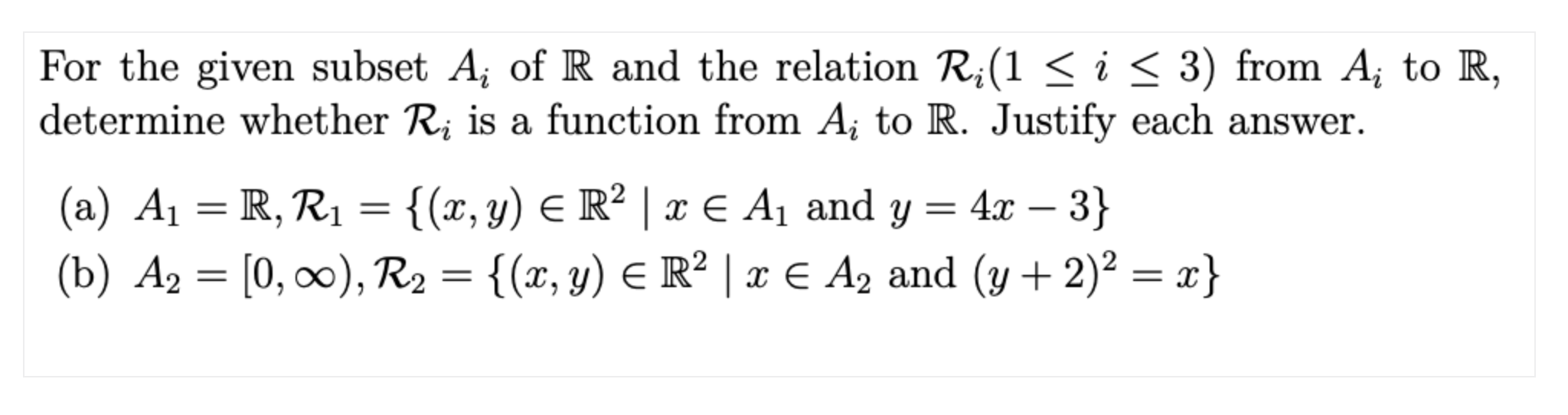 Solved For the given subset Ai of R and the relation | Chegg.com