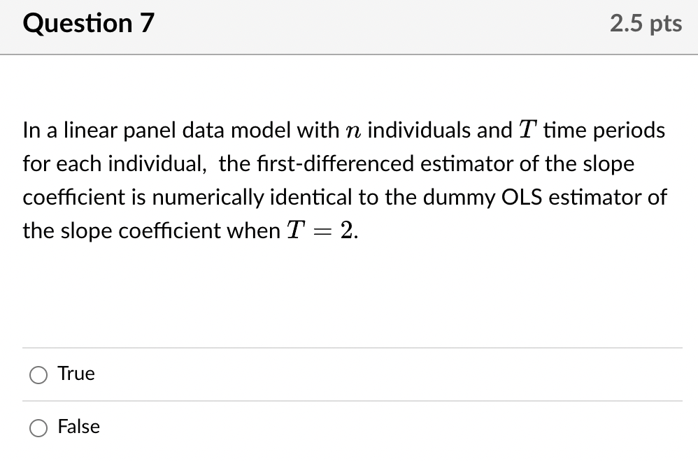 Solved In A Linear Panel Data Model With N Individuals And T
