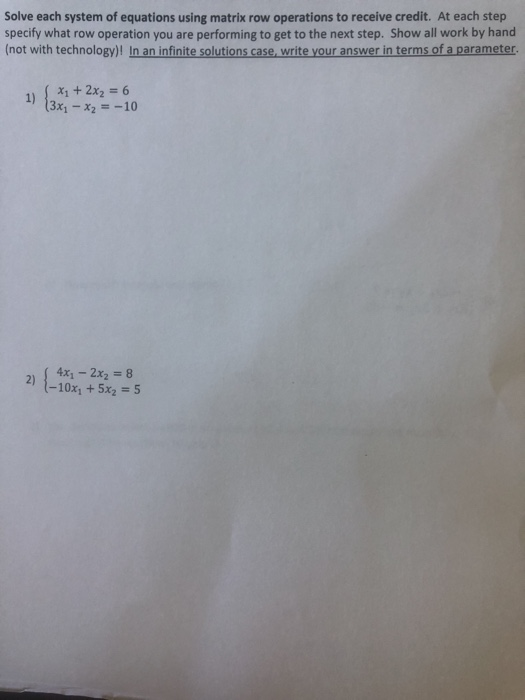 Solved Solve each system of equations using matrix row | Chegg.com
