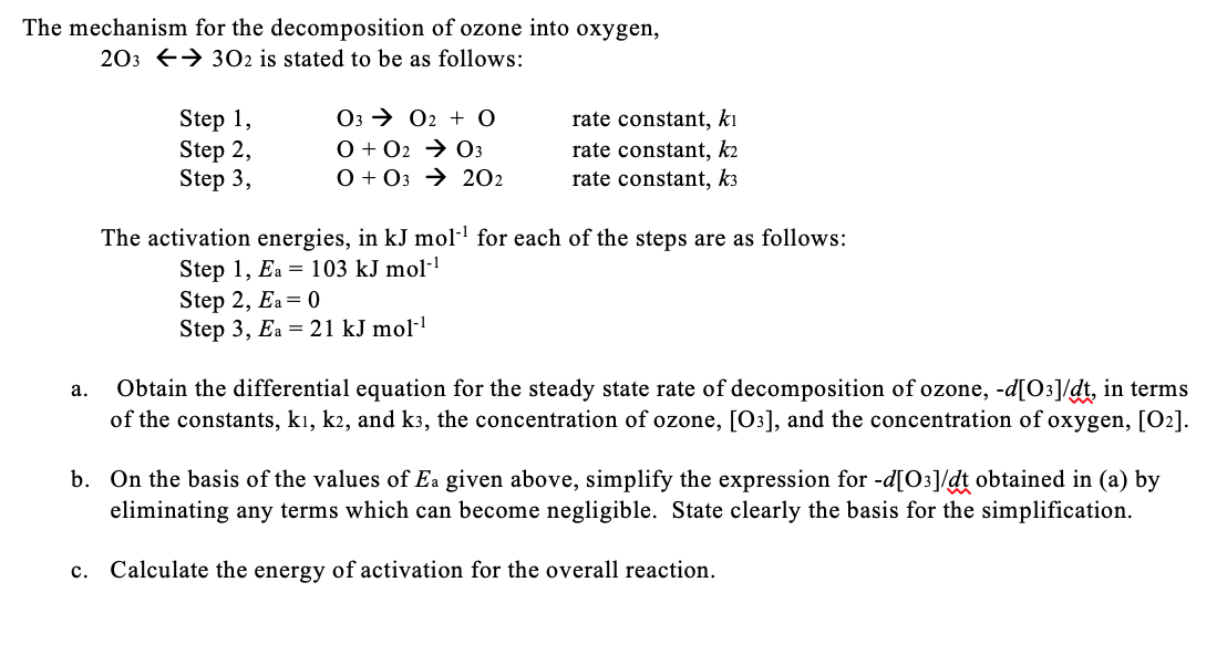 Solved The mechanism for the decomposition of ozone into | Chegg.com