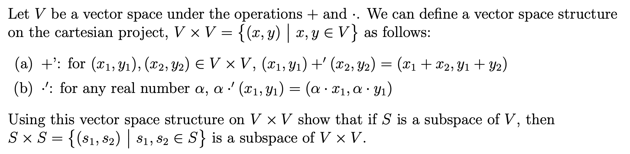 Solved Let V be a vector space under the operations + and · | Chegg.com