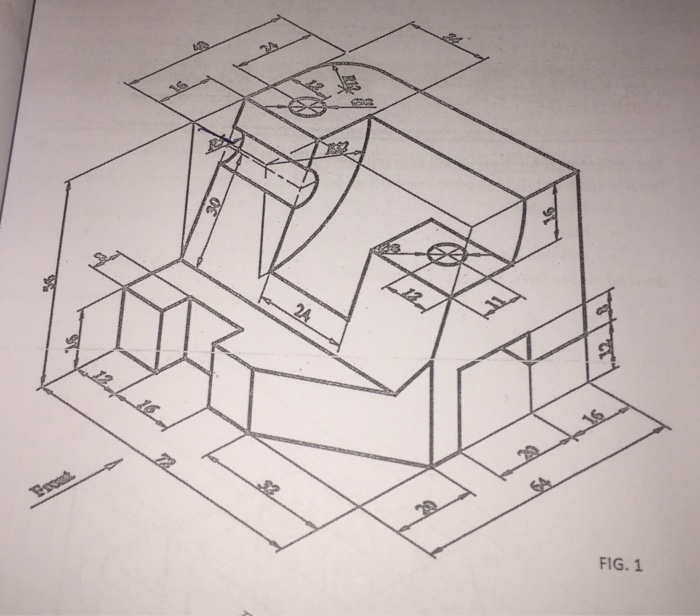Solved Draw 1-front view 2-side | Chegg.com