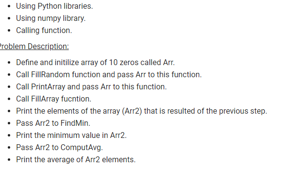 Solved Using Python libraries. Using numpy library Calling | Chegg.com