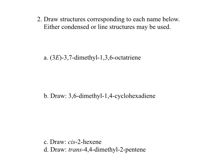 Solved 2. Draw structures corresponding to each name below. | Chegg.com
