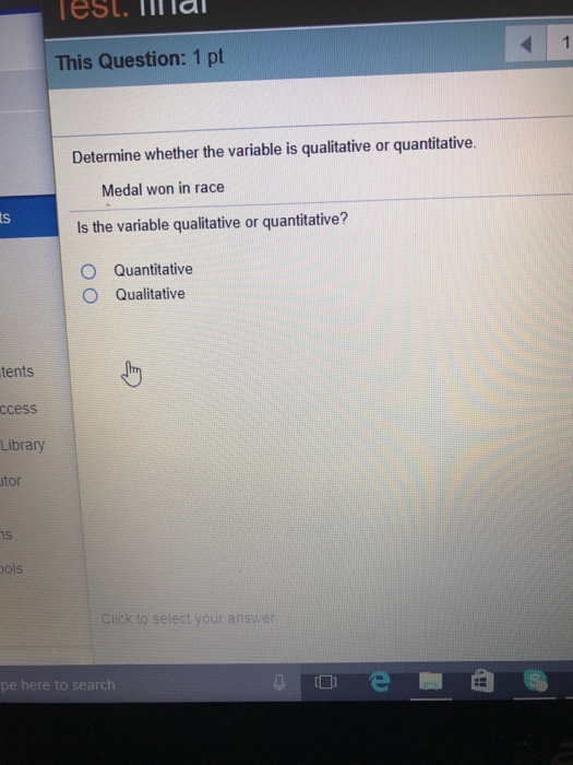 Solved Determine Whether The Variable Is Qualitative Or 
