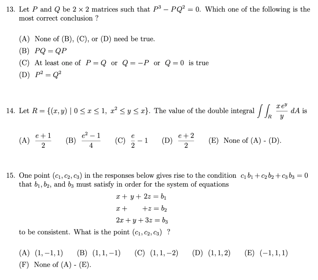Solved 13. Let P and Q be 2 x 2 matrices such that P3 – PQ2 | Chegg.com