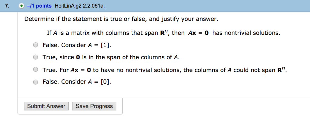 Solved 7. +-11 points HoltLinAlg2 2.2.061 a Determine if the | Chegg.com Solved 7. +-11 points HoltLinAlg2 2.2.061 a Determine if the | Chegg.com