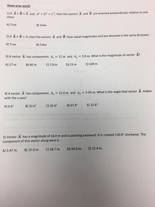 Solved If vector A + vector B = vector C and A^2 + B^2 = | Chegg.com
