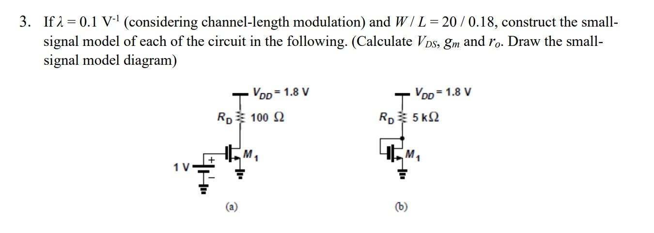 Solved If λ=0.1 V−1 (considering channel-length modulation) | Chegg.com