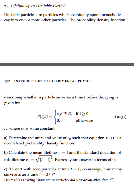 Solved Lifetime of an ﻿Unstable ParticleUnstable particles | Chegg.com