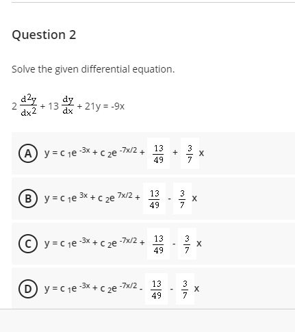 Solved Question 2 Solve the given differential equation. d2y | Chegg.com