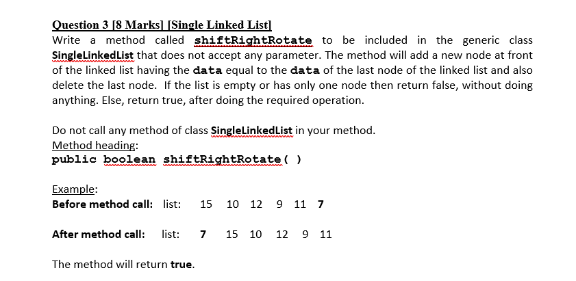 Solved Question 3 [8 Marks] [Single Linked List] Write a | Chegg.com