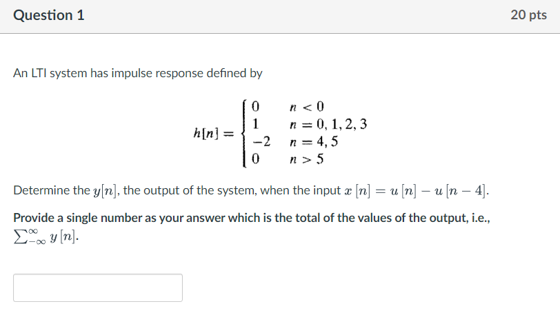 Solved An LTI system has impulse response defined by | Chegg.com