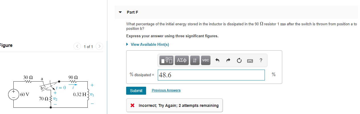 Solved Part F What percentage of the initial energy stored | Chegg.com