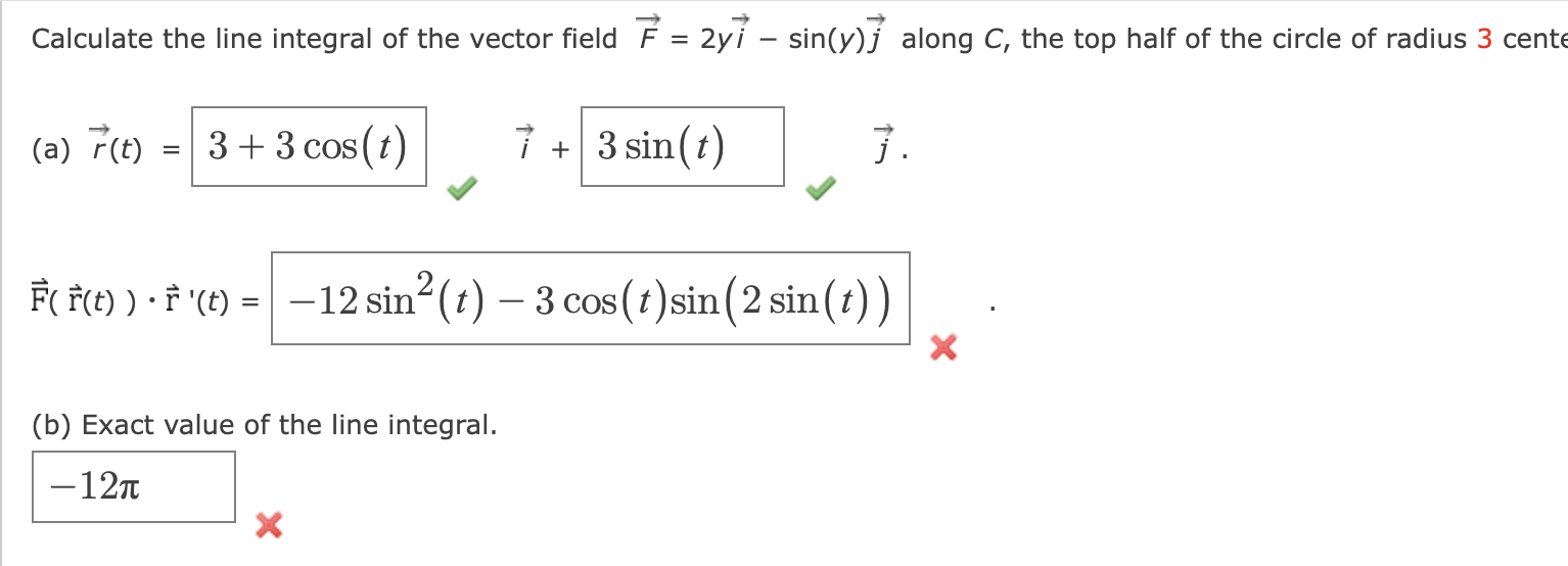 Solved Calculate the line integral of the vector field | Chegg.com