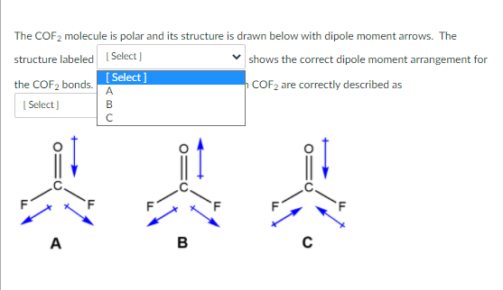 Solved The COF2 molecule is polar and its structure is drawn | Chegg.com