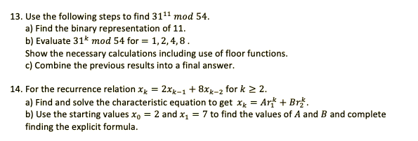 Solved 13. Use the following steps to find 3111 mod 54. a) | Chegg.com