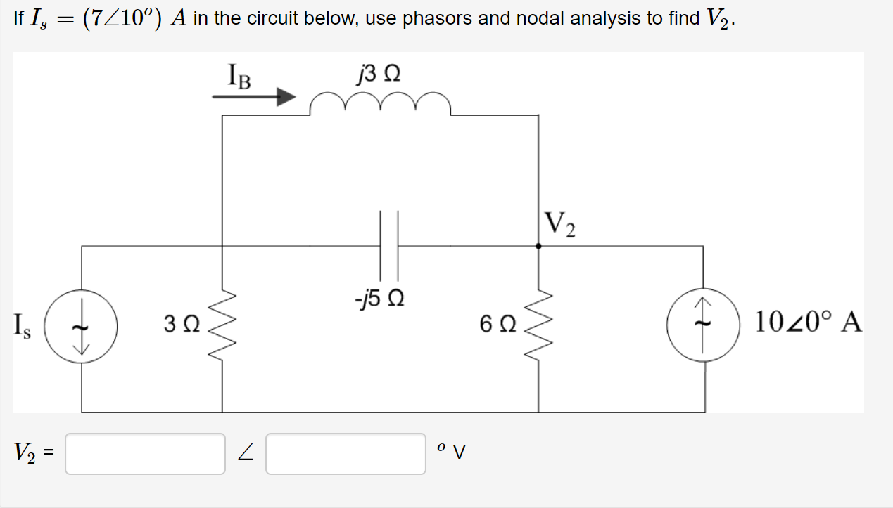 Solved If Ig = (7Z10°) A in the circuit below, use phasors | Chegg.com