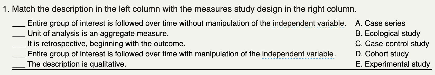 Solved 1. Match the description in the left column with the | Chegg.com