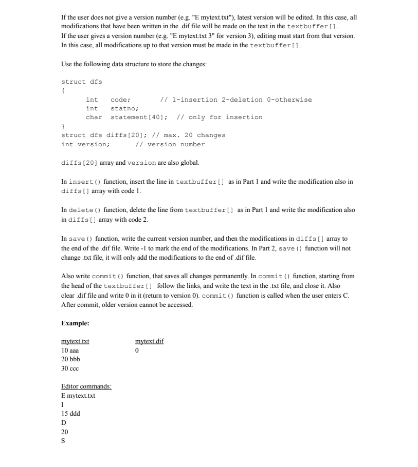 Write your text editor in C and use gcc compiler on | Chegg.com