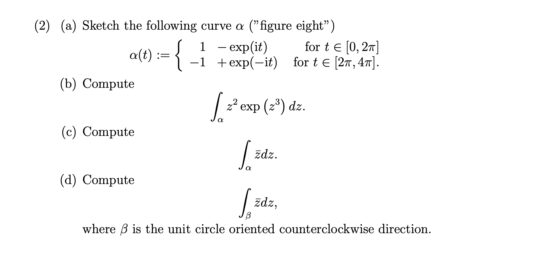 Solved (2) (a) Sketch the following curve a (”figure eight”) | Chegg.com