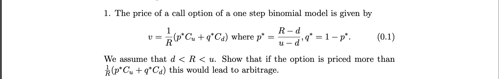 Solved 1. The price of a call option of a one step binomial | Chegg.com