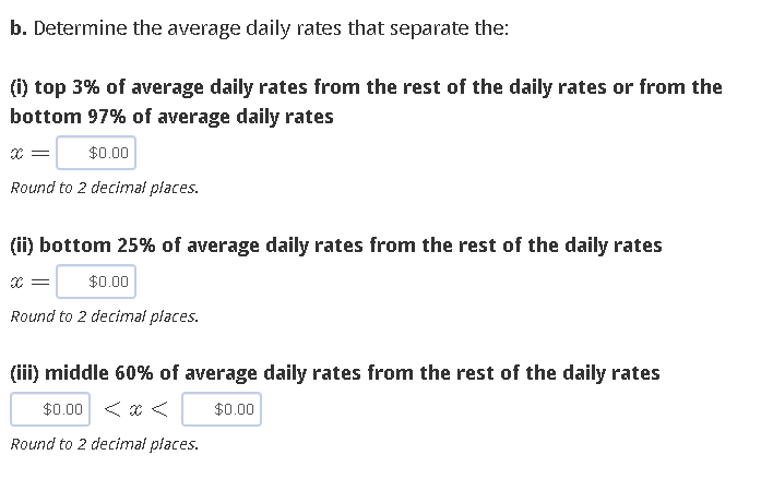 Solved b. Determine the average daily rates that separate | Chegg.com