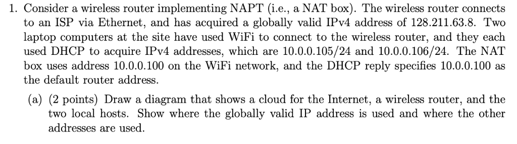 1. Consider a wireless router implementing NAPT | Chegg.com